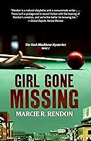 Girl Gone Missing by Marcie R. Rendon