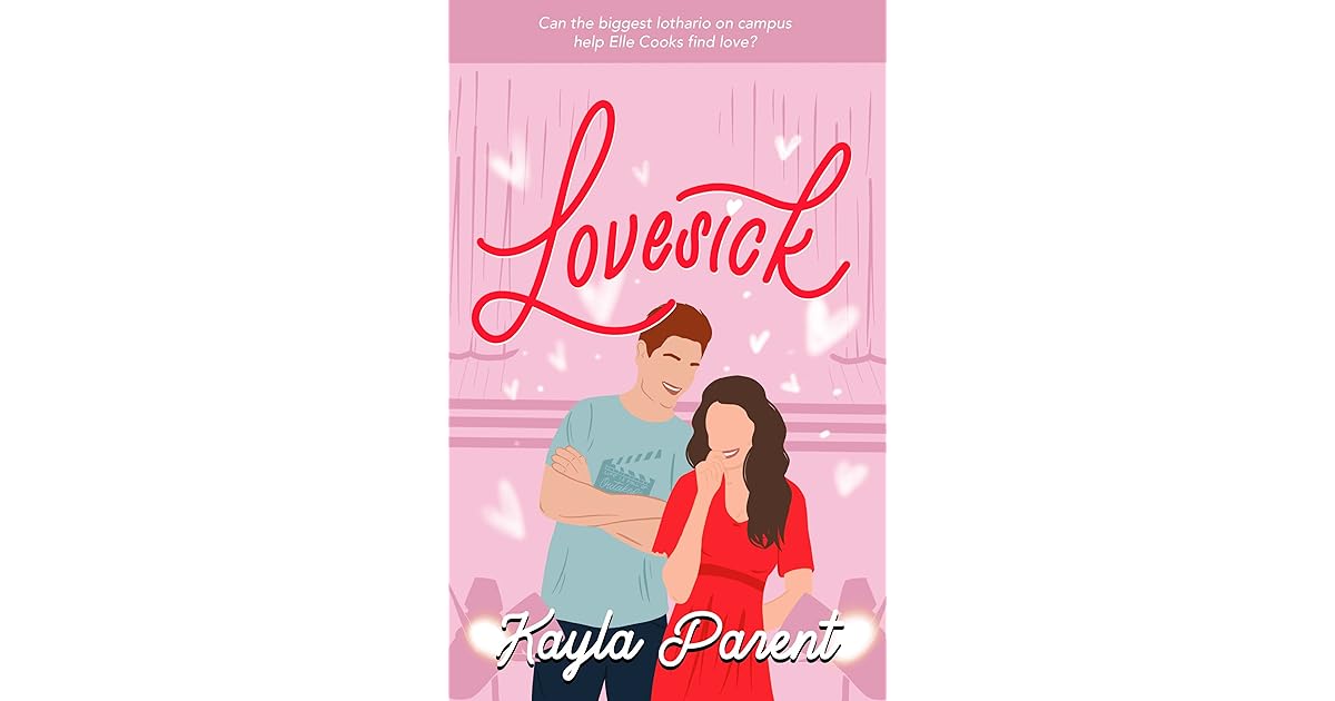 Book giveaway for Lovesick by Kayla Parent May 24-Jun 05, 2025