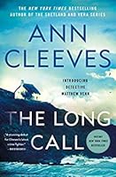 The Long Call (Two Rivers, #1) by Ann Cleeves