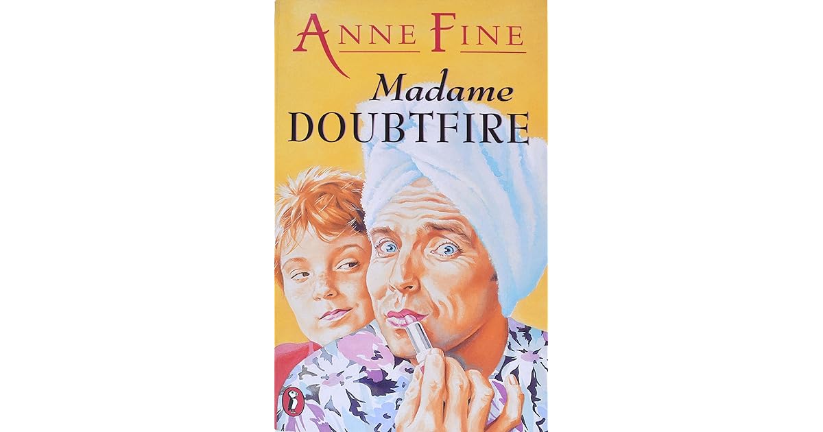 Madame Doubtfire by Anne Fine