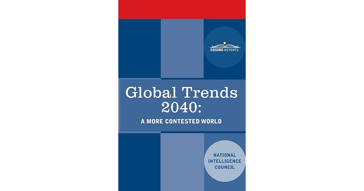 Global trends 2040 by National Intelligence Council