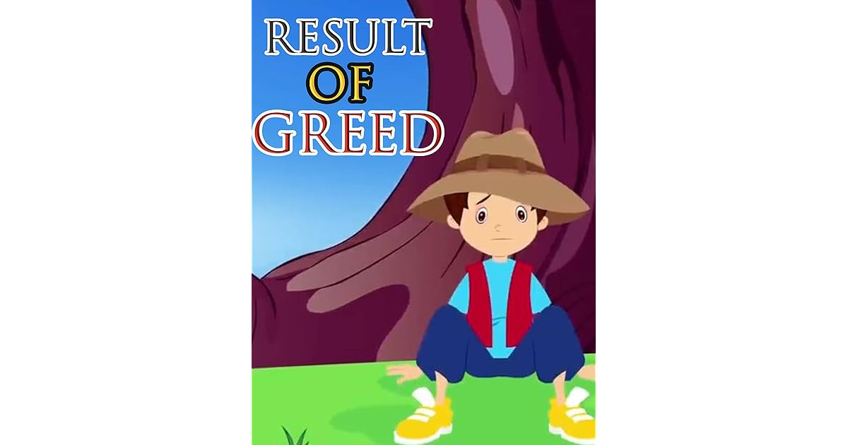 Result of greed | Moral story books for kids: English stories for kids ...