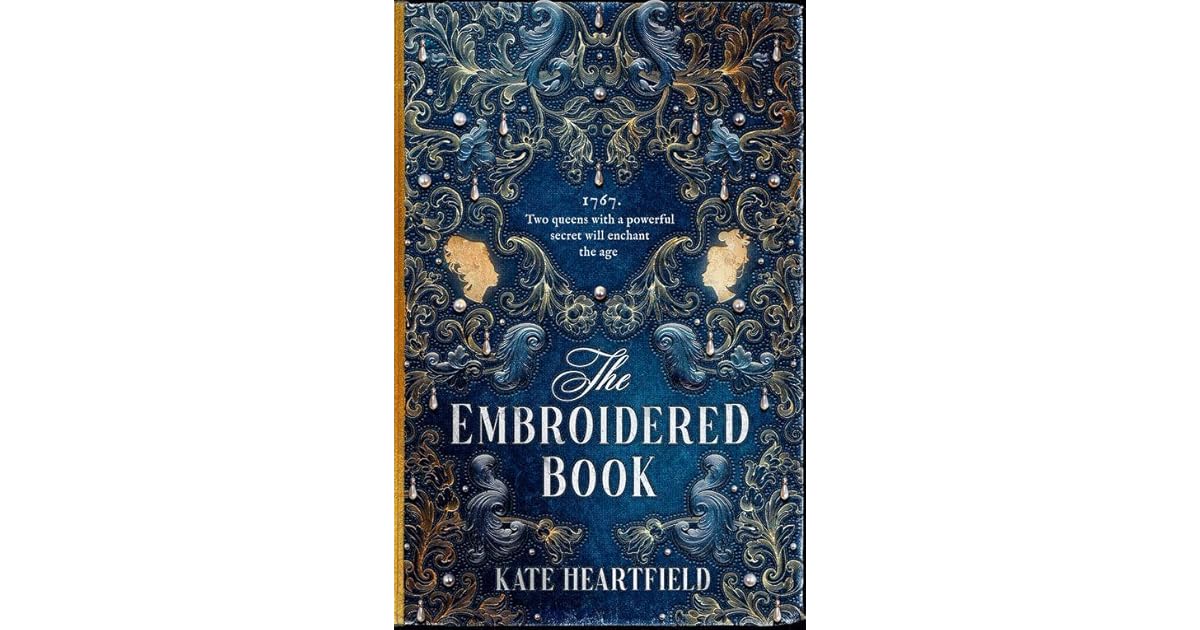 The Embroidered Book by Kate Heartfield