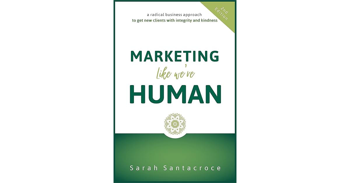 Book giveaway for Marketing Like We're Human: A Radical Business ...