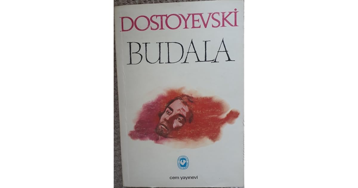 BUDALA by Fyodor Dostoevsky