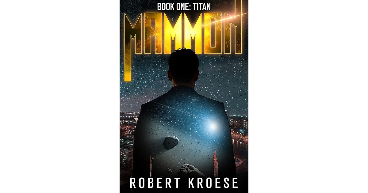 Titan (Mammon Book 1) by Robert Kroese