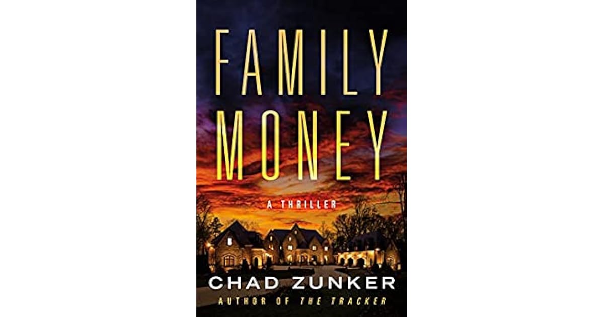Family Money by Chad Zunker