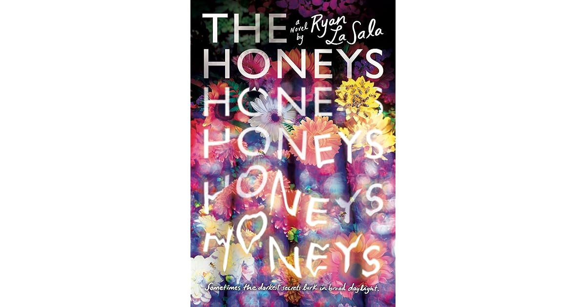 The Honeys by Ryan La Sala