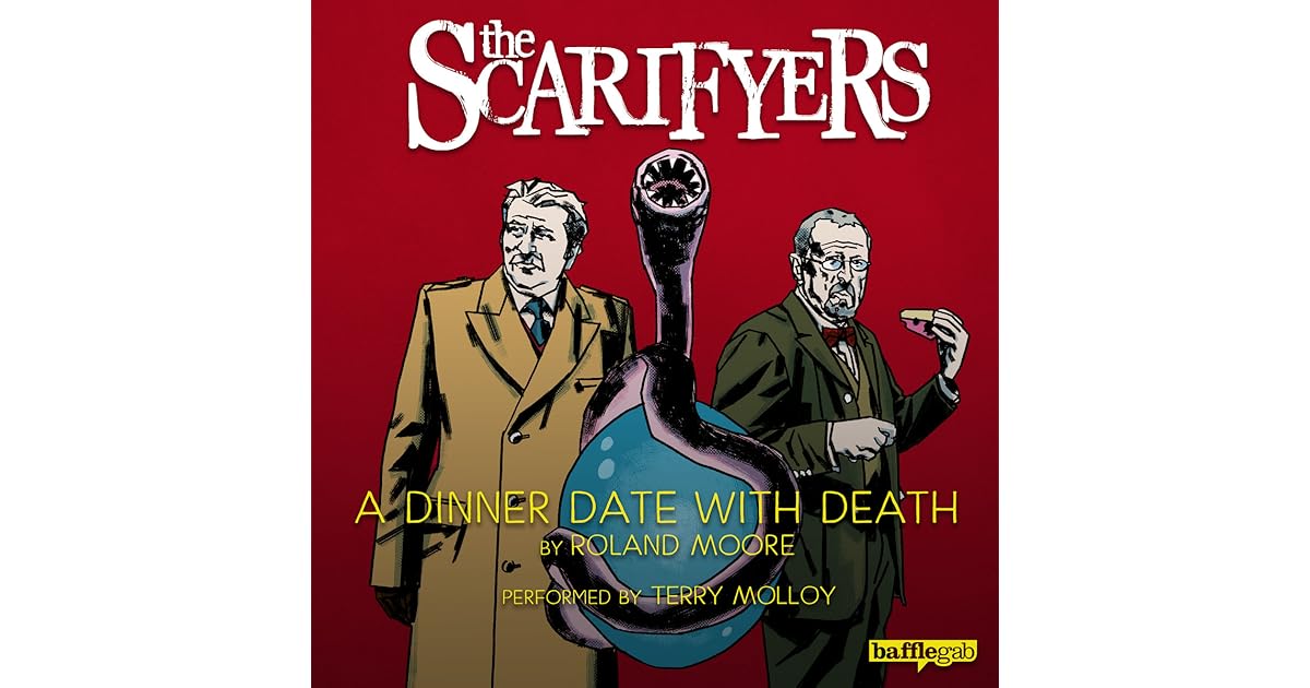 The Scarifyers: A Dinner Date with Death by Simon Barnard