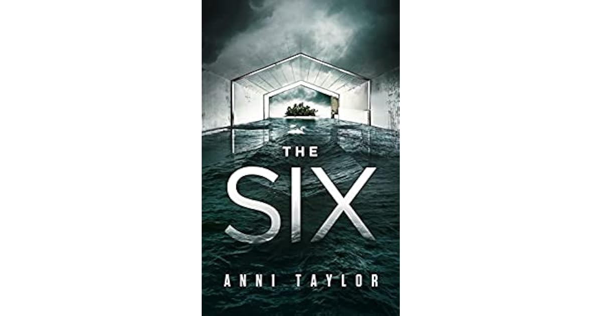 The Six by Anni Taylor