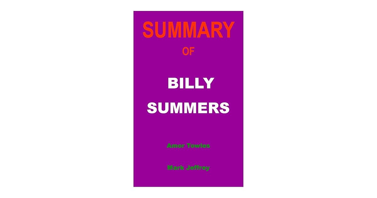 summary of billy summers: A novel By Stephen King by Mark Jeffrey