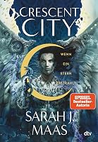 House of Sky and Breath (Crescent City, #2) by Sarah J. Maas