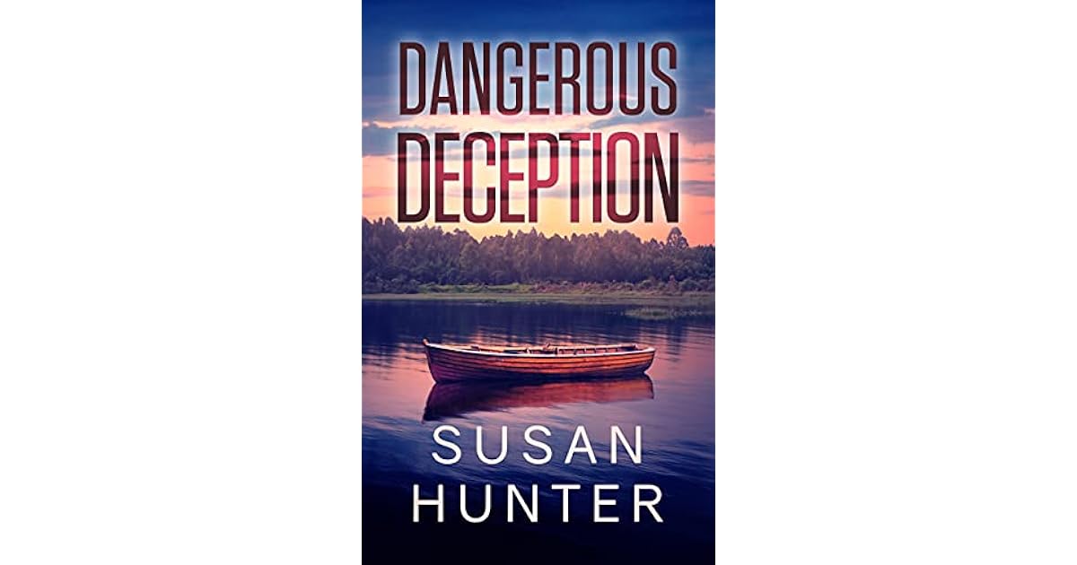 Dangerous Deception (Leah Nash Mysteries #9) by Susan Hunter