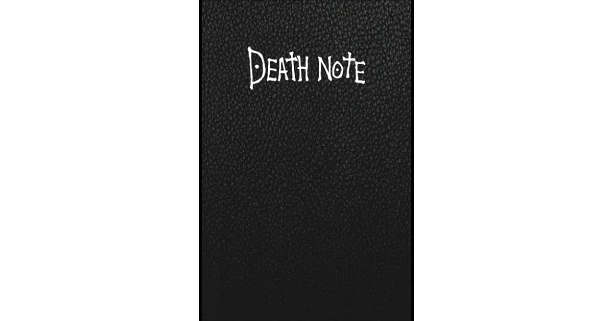 Death Note Notebook: Death Note Lined With More Than 100 Pages.Great ...