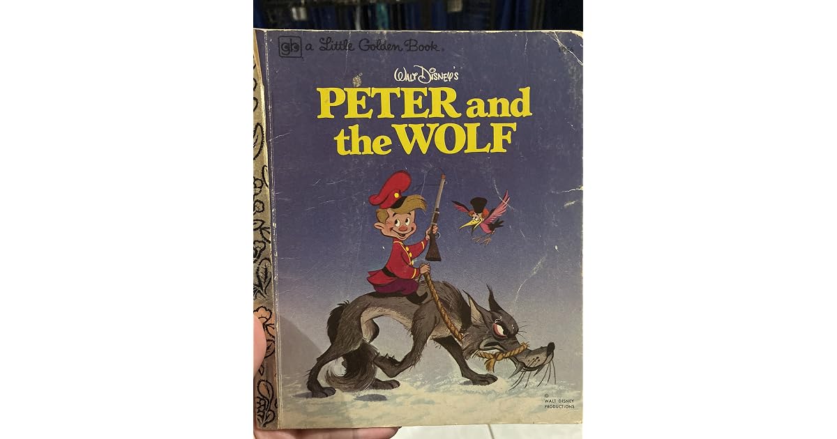 Walt Disney’s Peter and the Wolf - a Little Golden Book by Serge Prokofieff