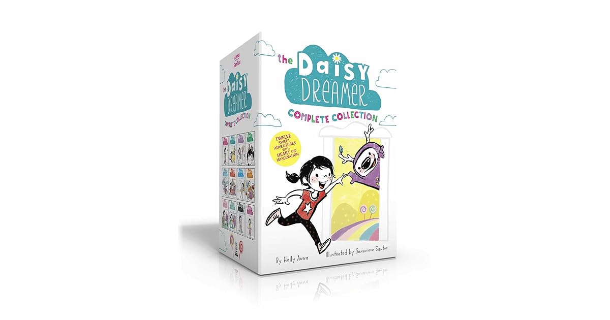 The Daisy Dreamer Complete Collection: Daisy Dreamer and the Totally ...
