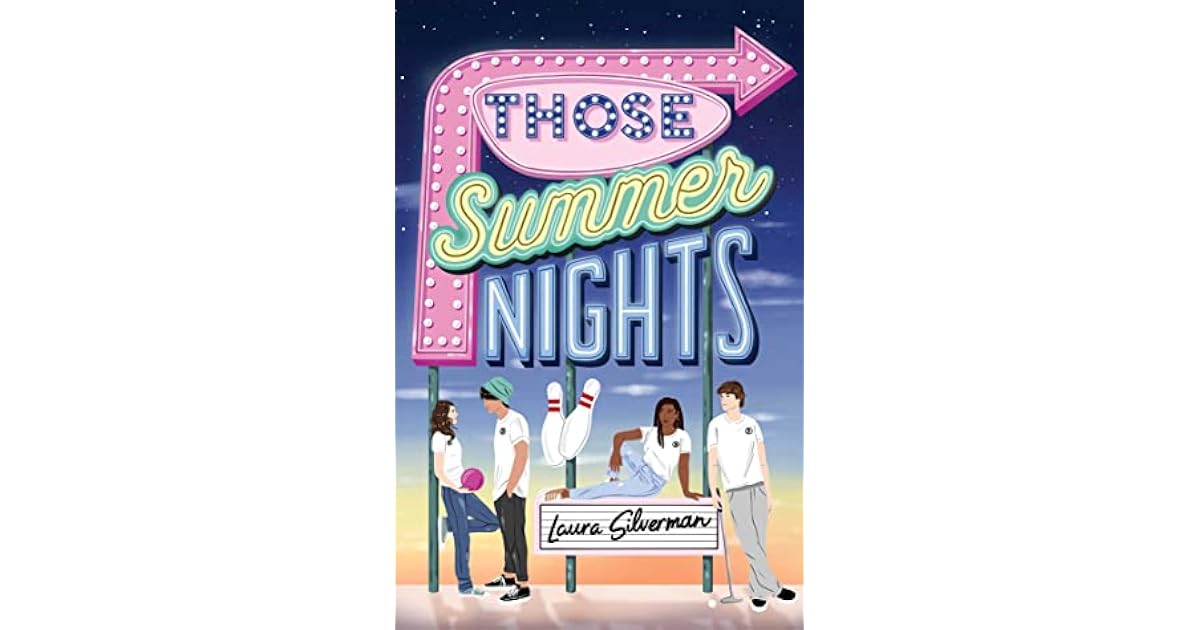 Those Summer Nights by Laura Silverman
