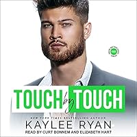 Touch by Touch (Riggins Brothers, #4) by Kaylee Ryan