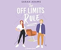 The Off Limits Rule by Sarah Adams
