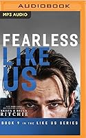 Fearless Like Us (Like Us, #9) by Krista Ritchie