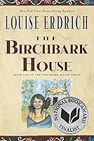 The Birchbark House (Birchbark House, #1) by Louise Erdrich
