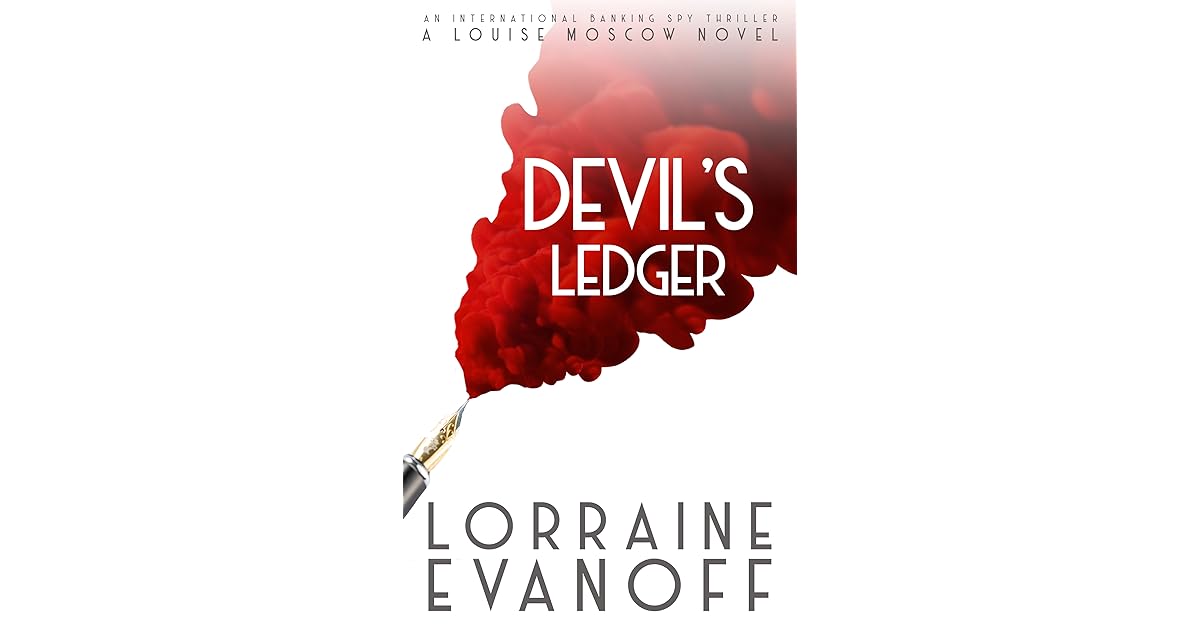 Devil's Ledger: A Female Sleuth Financial Thriller with International ...