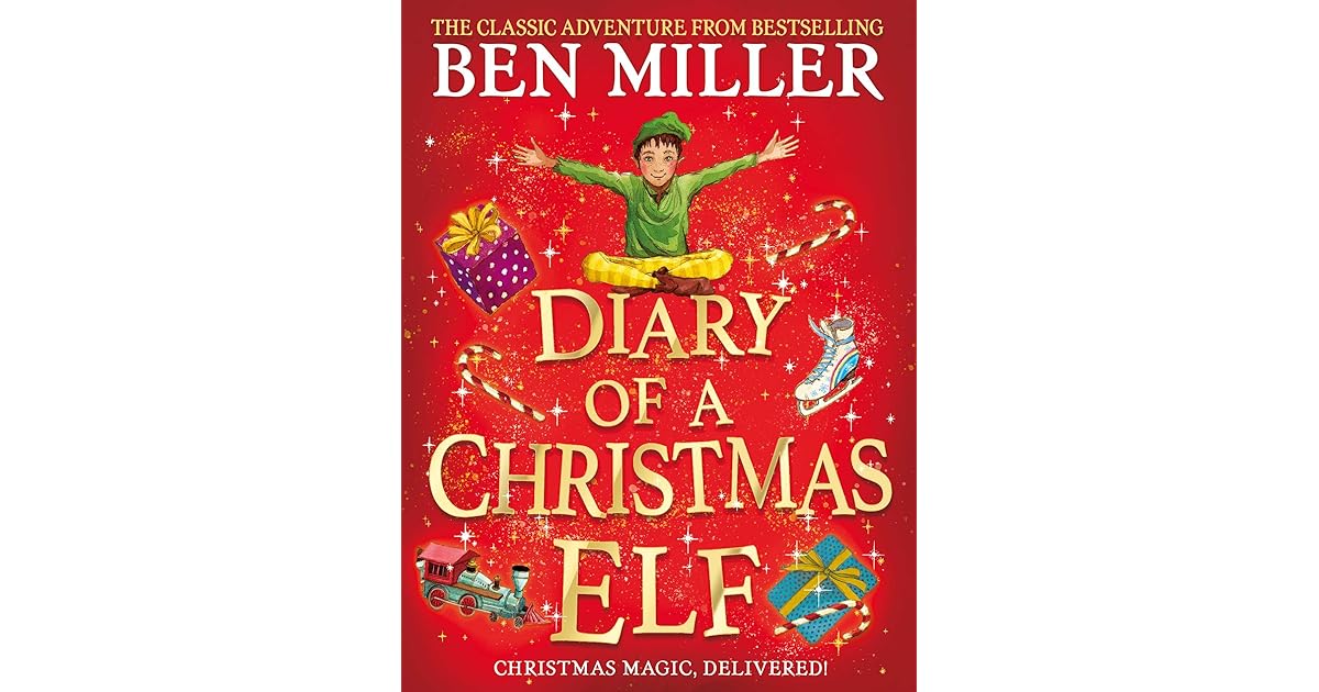 Diary of a Christmas Elf by Ben Miller