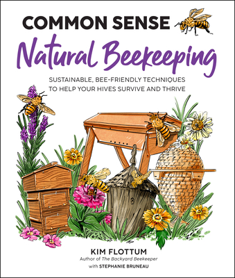 [Download] PDF Common Sense Natural Beekeeping: Sustainable, Bee ...