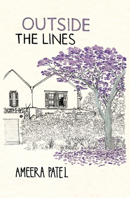 Outside the Lines by Ameera Patel