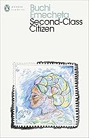 Second Class Citizen by Buchi Emecheta