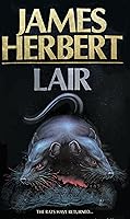 Lair (Rats, #2) by James Herbert
