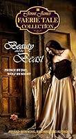 Beauty and the Beast (Faerie Tale Collection, #1) by Jenni James