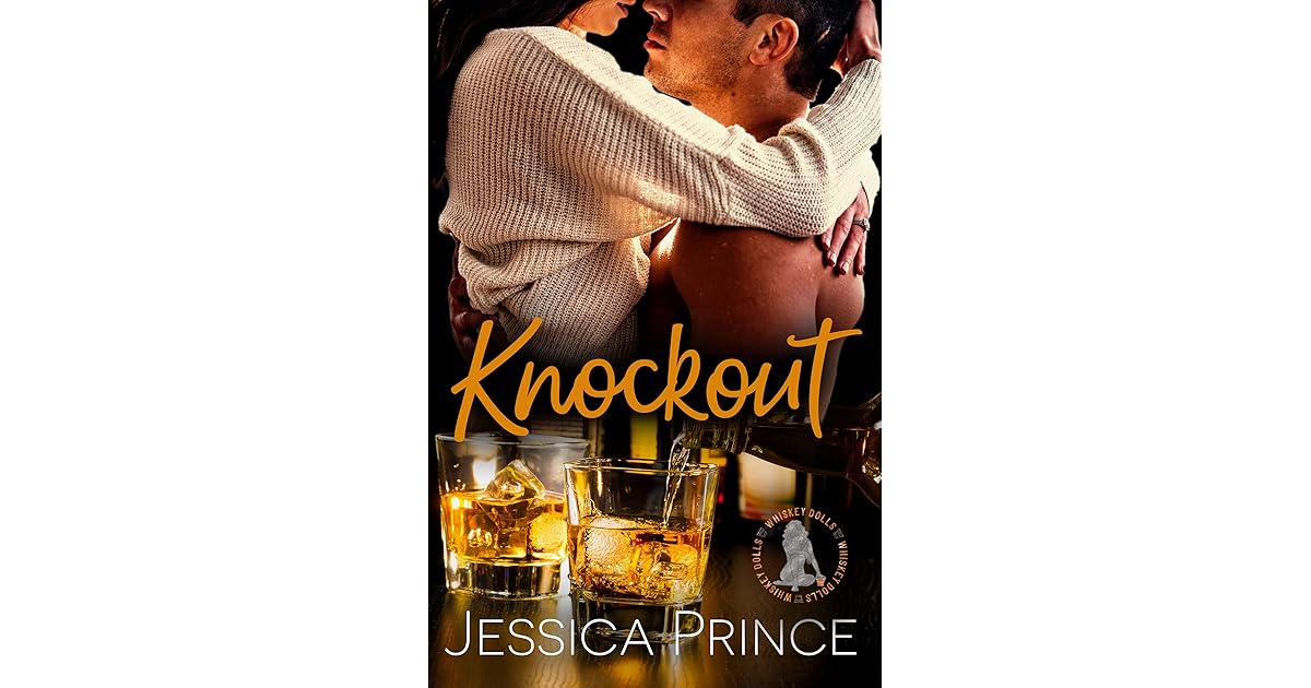 Knockout (Whiskey Dolls #2) by Jessica Prince