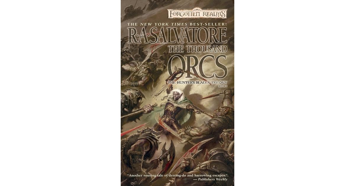 The Thousand Orcs by R.A. Salvatore
