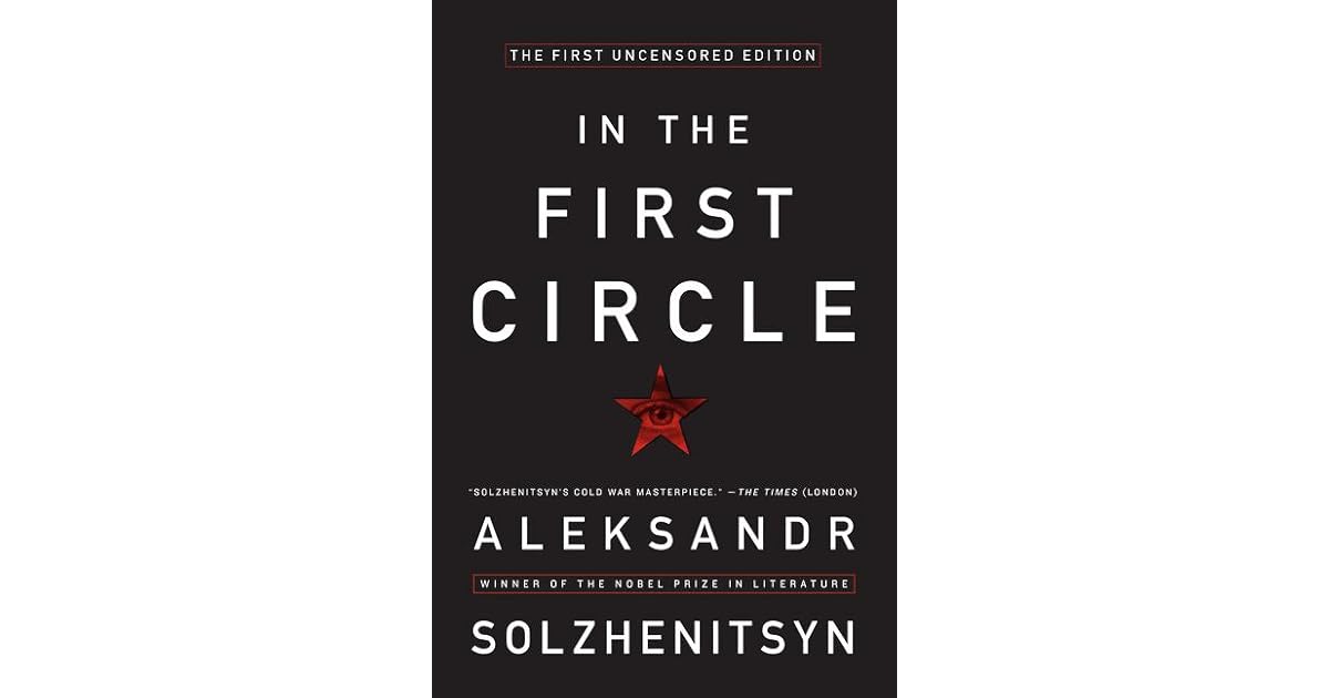 In the First Circle by Aleksandr Solzhenitsyn