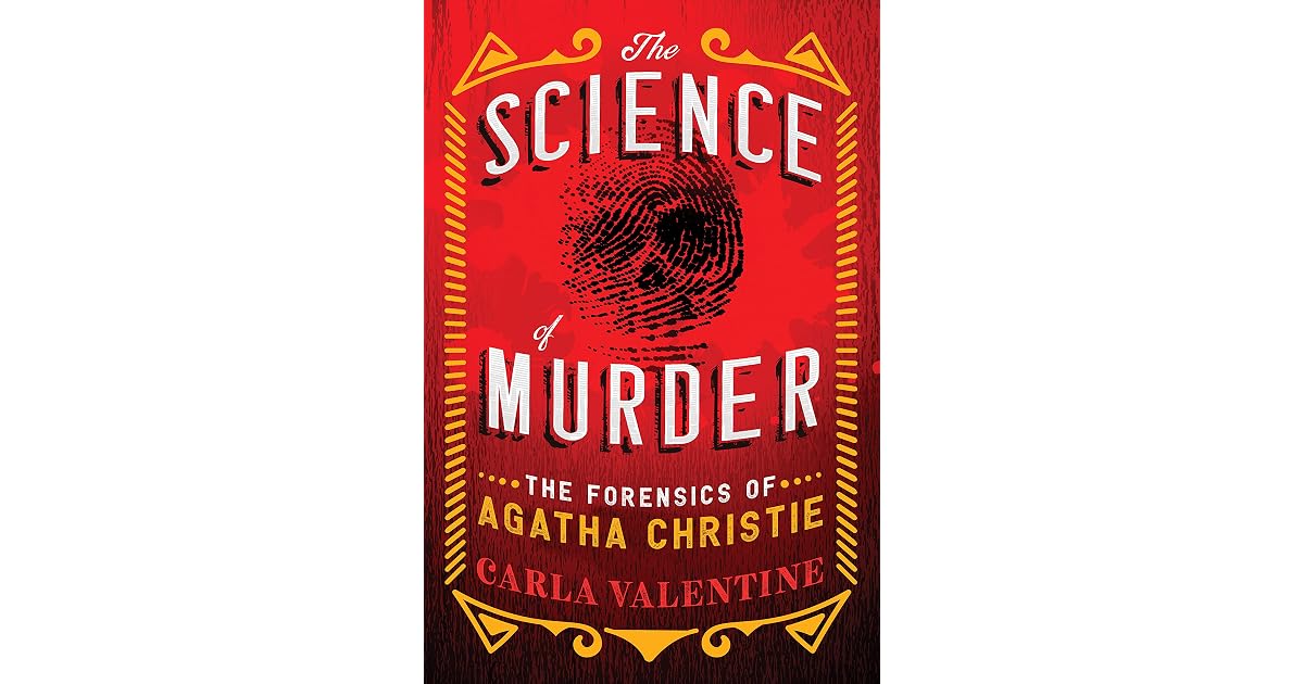 Book giveaway for The Science of Murder: The Forensics of Agatha ...