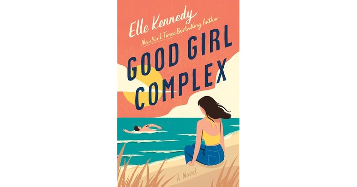 Good Girl Complex by Elle Kennedy