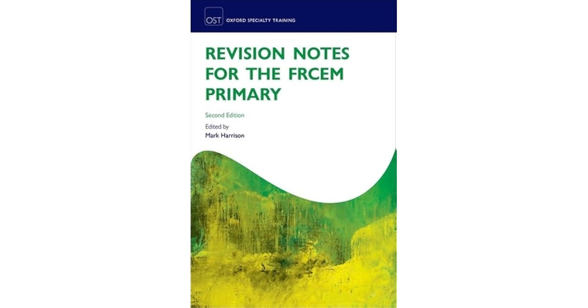 Revision Notes for the Frcem Primary by Mark Harrison