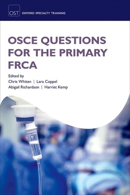 PDF [Download] OSCE Questions for the Primary FRCA (Oxford Speciality ...
