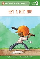 Get a Hit, Mo! by David A. Adler