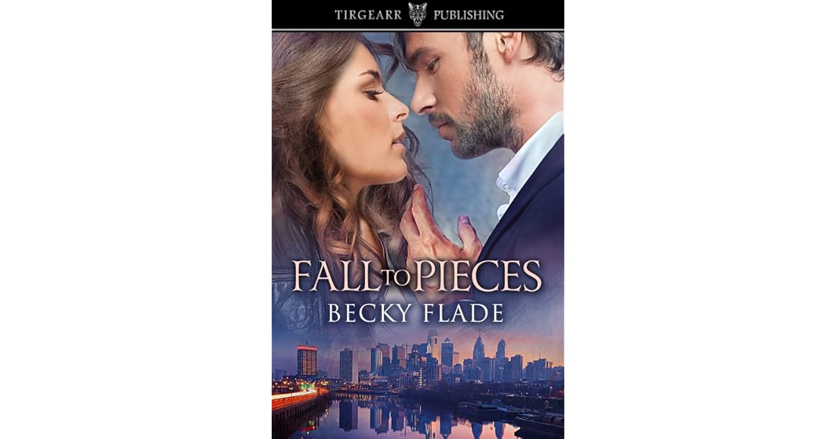Fall to Pieces by Becky Flade