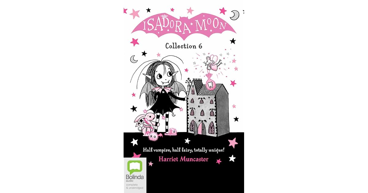 Isadora Moon Collection 6 by Harriet Muncaster