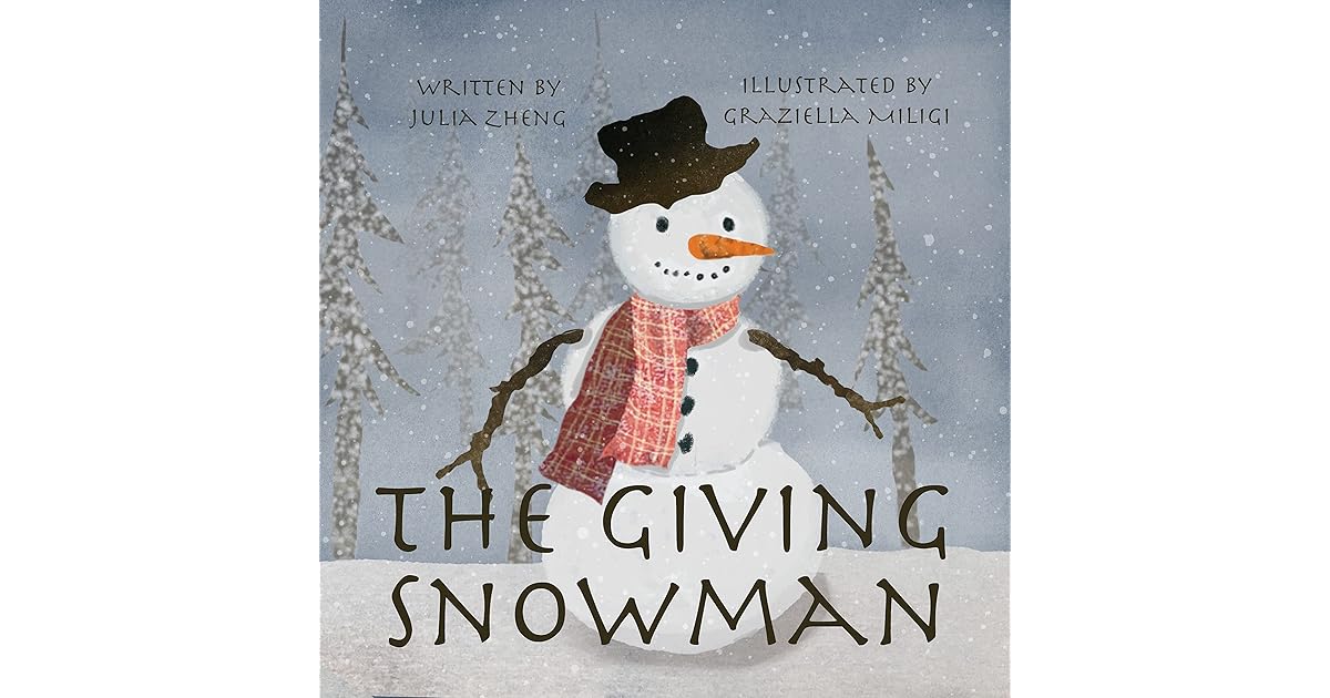 The Giving Snowman : A Children’s Bedtime Story about Gratitude by ...