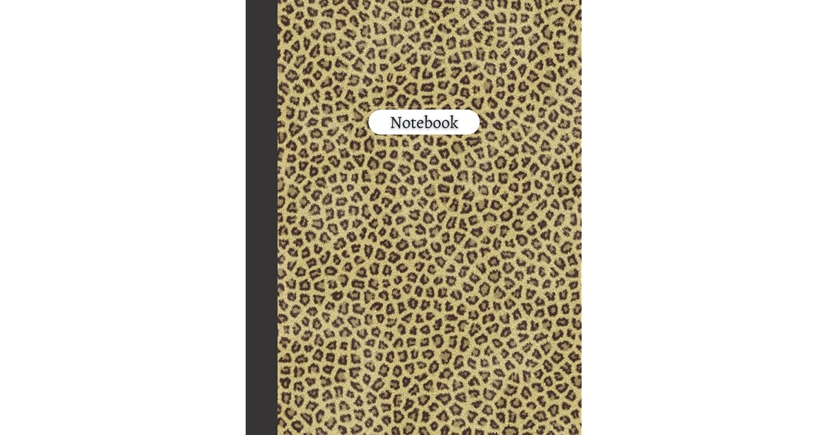 Notebook: Leopard Print Composition - College Ruled 150 Pages - Large 8 ...