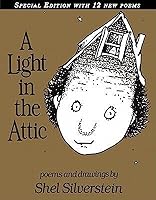 A Light in the Attic by Shel Silverstein