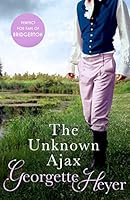 The Unknown Ajax by Georgette Heyer