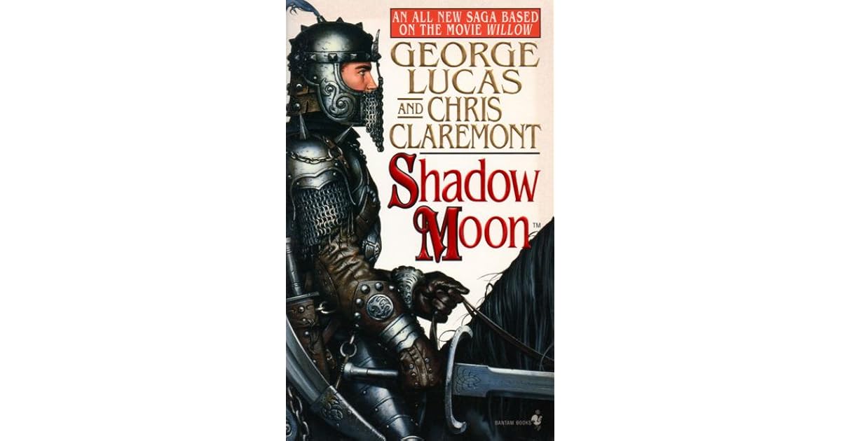 Shadow Moon (Chronicles of the Shadow War, #1) by George Lucas
