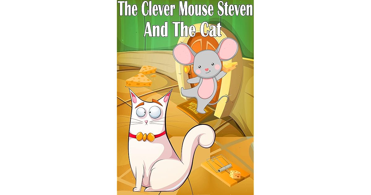 The Clever Mouse Steven and the Cat: Funny Short Story For Kids | Book ...