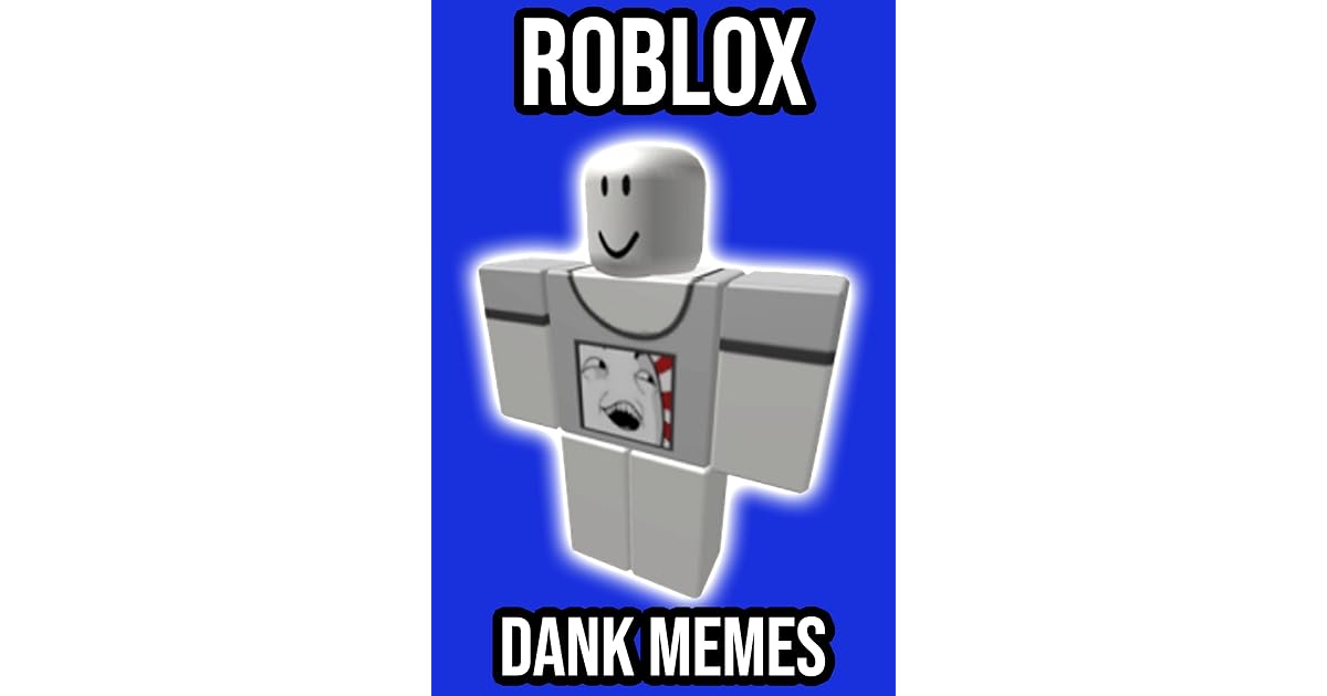 FRESH ROBLOX 2021 : Jokes, Art and Other HIlarious Funny Stuff by Perry ...