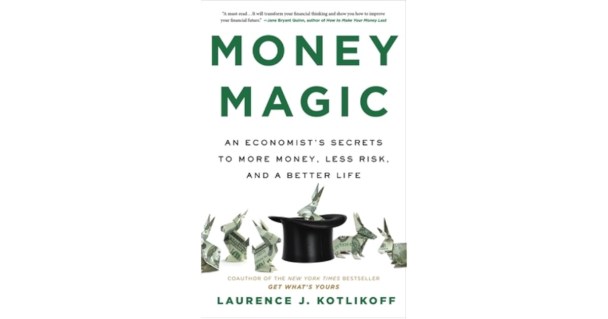 Book giveaway for Money Magic: An Economist’s Secrets to More Money ...